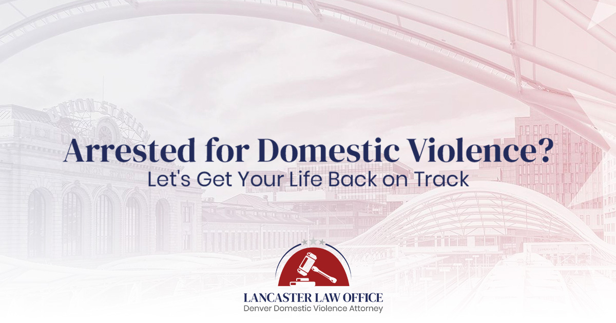Criminal Defense Lawyer for Denver | Lancaster Law Office LLC